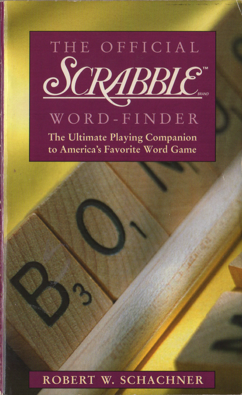 THE OFFICIAL SCRABBLE WORD FINDER Robert W Schachner PB THE OFFICIAL SCRABBLE WORD FINDER Robert W Schachner PB